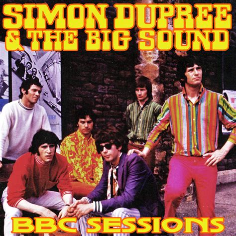 Albums That Should Exist Simon Dupree And The Big Sound Bbc Sessions