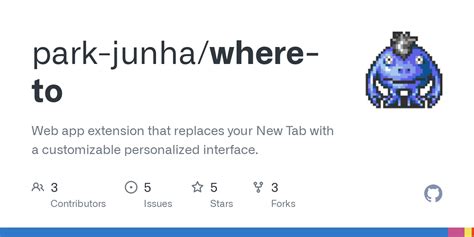 Github Park Junhawhere To Web App Extension That Replaces Your New Tab With A Customizable
