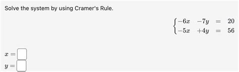 solved solve the system by using cramer s