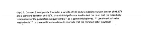 Solved 5 Pt 6 Data Set 3 In Appendix B Includes A Sample