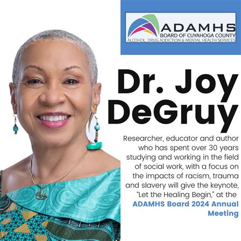 The Adamhs Board Is Excited To Announce That Dr Joy Degruy Nationally