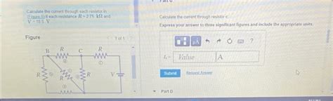 Solved Calculate The Current Through Each Resistor In Chegg Com