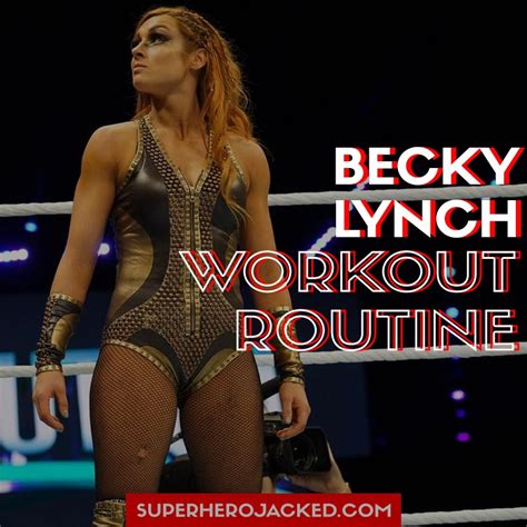 Becky Lynch Workout Routine And Diet Plan Train Like The Wwe Superstar