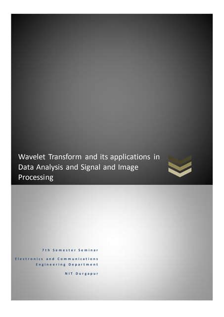 Wavelet Transform And Its Applications In Data Analysis And Signal And Image Processing Pdf