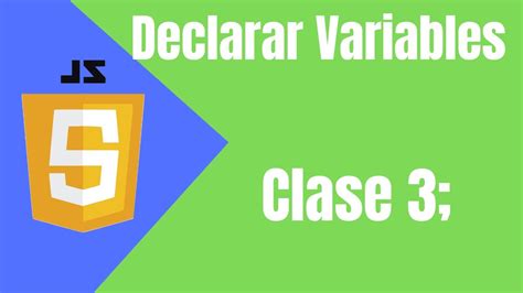 Clase Como Declarar Variables Y Asignar Valores En Javascript YouTube