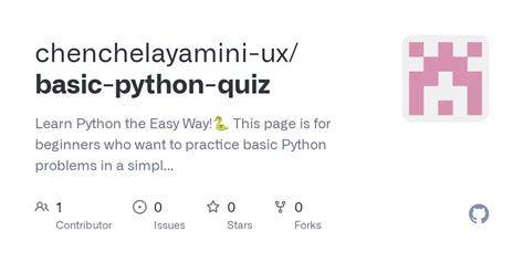 Github Chenchelayamini Uxbasic Python Quiz Learn Python The Easy