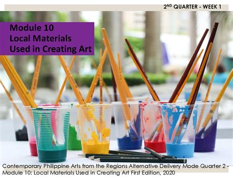 Cpar 2nd Qtr Wk 1 Discusses Local Materials Used In Creating Art Mdl Activity Module 10 Local