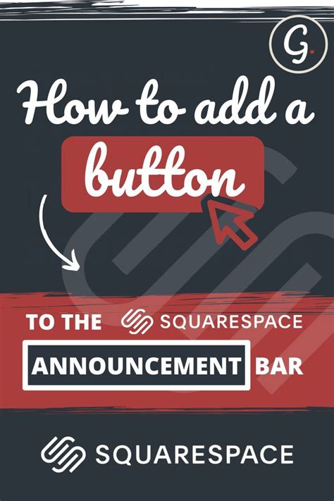 How To Add A Button To The Squarespace Announcement Bar Squarespace Squarespace Design