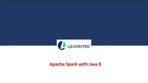 Apache Spark With Java 8 Pptx