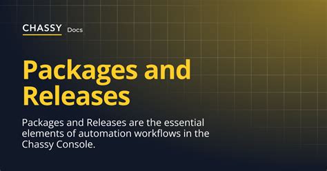 Packages And Releases Chassy Docs