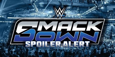 Complete Wwe Smackdown Spoiler Match And Segment Listing For Tonights Show In Charlotte Nc 26