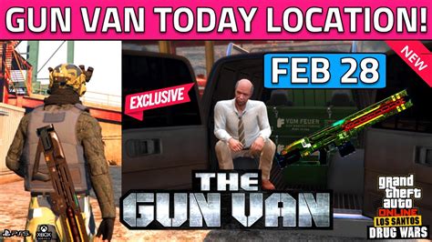 Where To Find Today Gun Van Location Feb 28 How To Get The Railgun In
