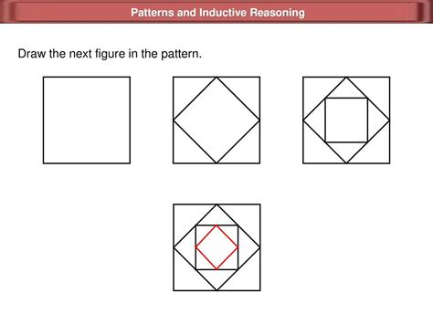 Reasoning In Geometry § 11 Patterns And Inductive Reasoning Ppt Download