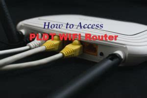 How To Access Pldt Router Settings Plus Troubleshooting Tips Para Sa Pinoy