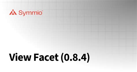 View Facet 084 Symmio Protocol Gitbook