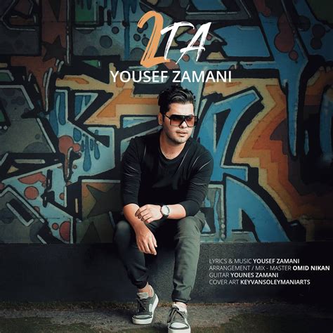 دانلود آهنگ دو 2 تا از یوسف زمانی دوتا چشم خوشگل مشکی که نداری داری Mp3