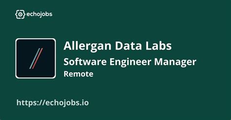 Allergan Data Labs Is Hiring Software Engineer Manager Mobile Usd 125k 238k Remote