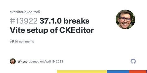3710 Breaks Vite Setup Of Ckeditor · Issue 13922 · Ckeditor