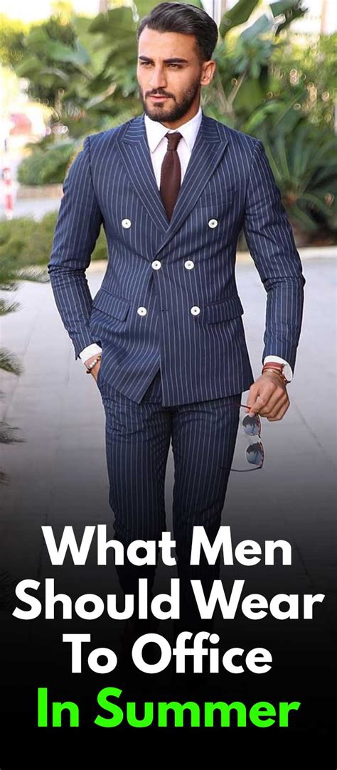 What Men Should Wear To Office In Summer ⋆ Best Fashion Blog For Men