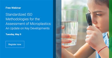 Webinar Standardized Iso Methodologies For The Assessment Of Microplastics Announcements