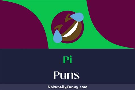 610 Pi Puns To Trigonometry Your Humor Naturally Funny