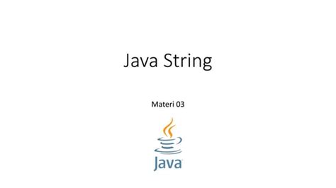 materi 03 java string pptx free download