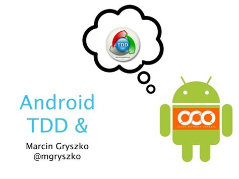 Android Tdd And Ci Ppt