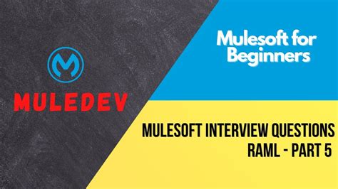 Mulesoft Interview Questions Raml Part 5 Youtube