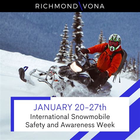 Richmond Vona Llc On Linkedin Join Us In Celebrating International Snowmobile Safety And