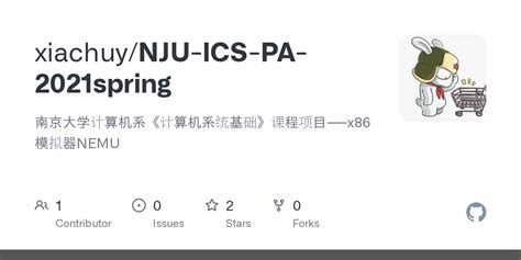 Github Xiachuynju Ics Pa 2021spring 南京大学计算机系《计算机系统基础》课程项目——x86模拟器nemu