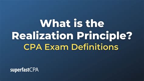 What Is The Realization Principle Superfastcpa Cpa Review
