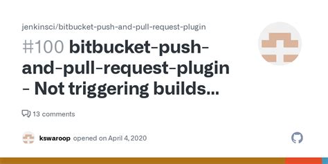 Bitbucket Push And Pull Request Plugin Not Triggering Builds For Feature Branch · Issue 100