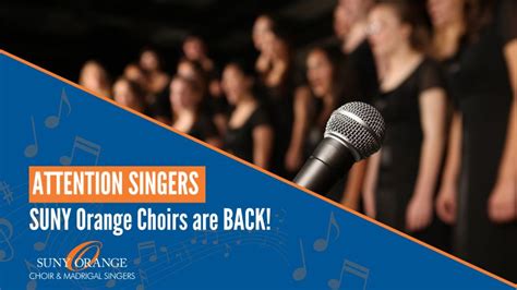 Attention Singers Are You Looking To Join A Suny Orange Choir Now You