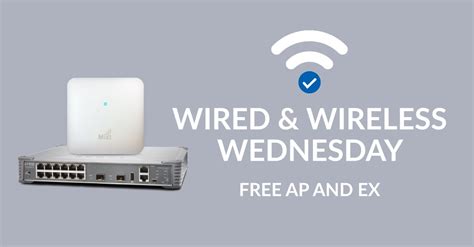 Mist Systems On Linkedin Wired And Wireless Wednesday