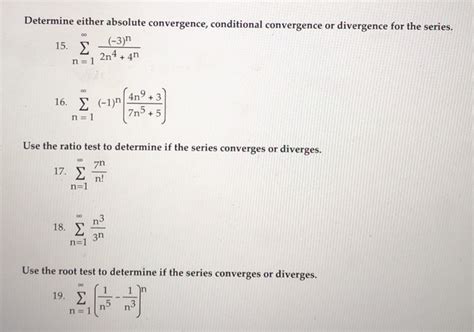 Solved Determine Either Absolute Convergence Conditional