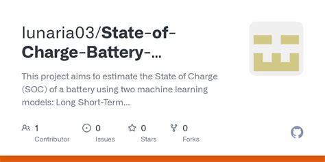 Github Lunaria03 State Of Charge Battery Estimation This Project Aims To Estimate The State