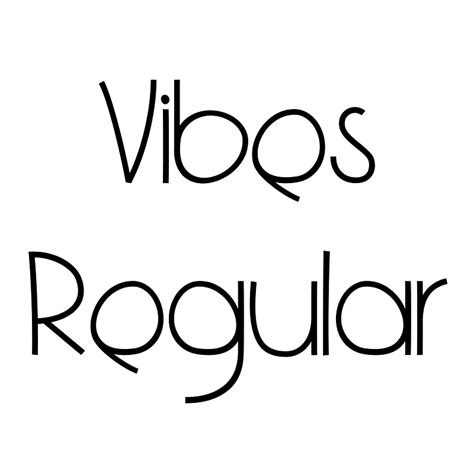 Vibes Regular Font Free Fonts On Creazilla Creazilla