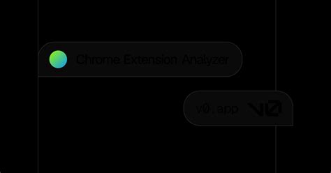 Chrome Extension Analyzer V0 By Vercel
