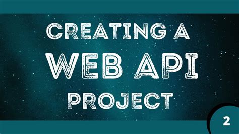 Creating A Web Api Project Youtube