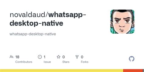 Github Novaldaudwhatsapp Desktop Native Whatsapp Desktop Native