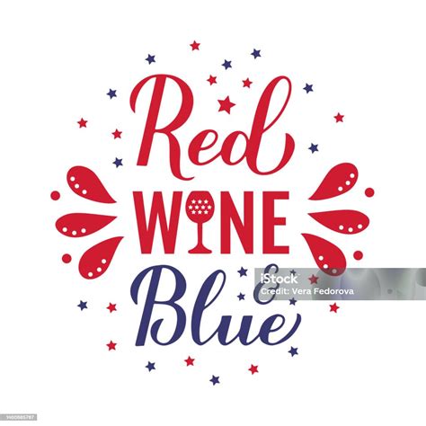 레드 와인과 블루 서예 레터링 재미있는 독립 기념일 인용문 애국적인 둥근 표시 타이포그래피 포스터 배너 인사말 카드 셔츠 등을위한 벡터 템플릿 격언에 대한 스톡 벡터 아트