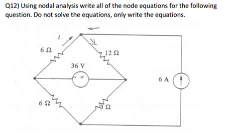 Solved Using Nodal Analysis Write All Of The Node Equations Chegg