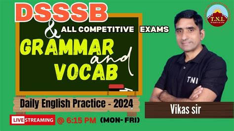 Dsssb English Class 16 Daily Practice Tni College Vikas Sir