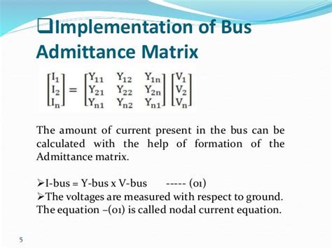 Bus Admittance Matrix