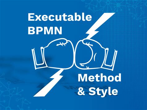 Executable Bpmn Vs Method And Style