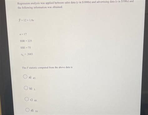 Solved Regression Analysis Was Applied Between Sales Data Chegg