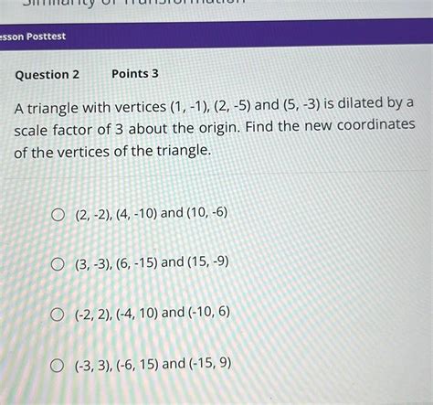 [answered] Esson Posttest Question 2 Points 3 A Triangle With Vertices Kunduz