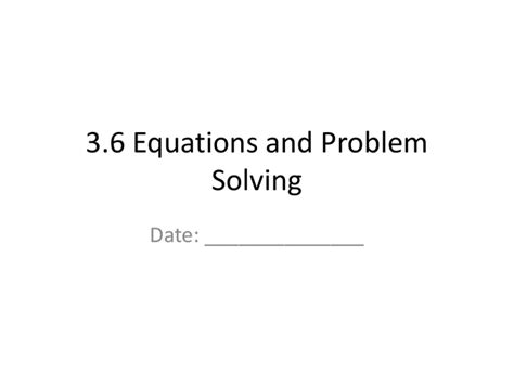 Equations And Problem Solving