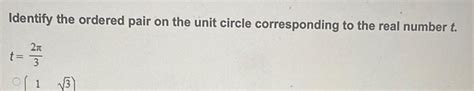 [answered] Identify The Ordered Pair On The Unit Circle Corresponding Kunduz