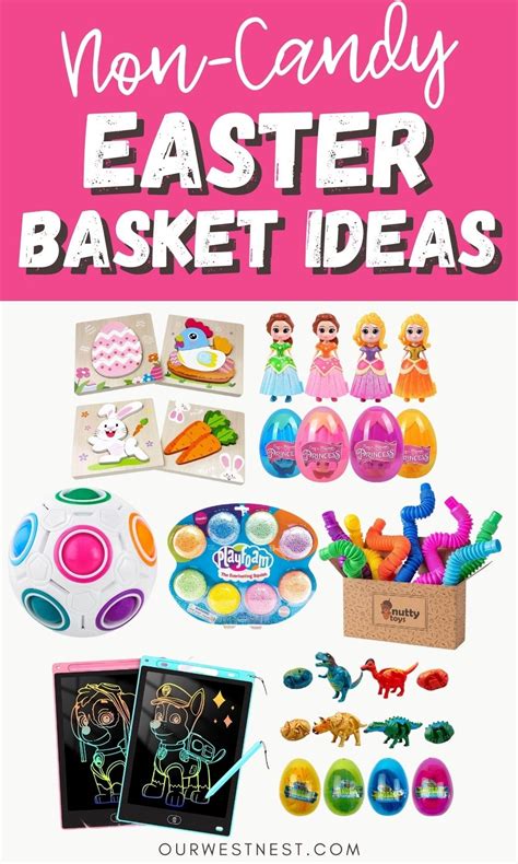 Non Candy Ideas For Easter Baskets — Our West Nest